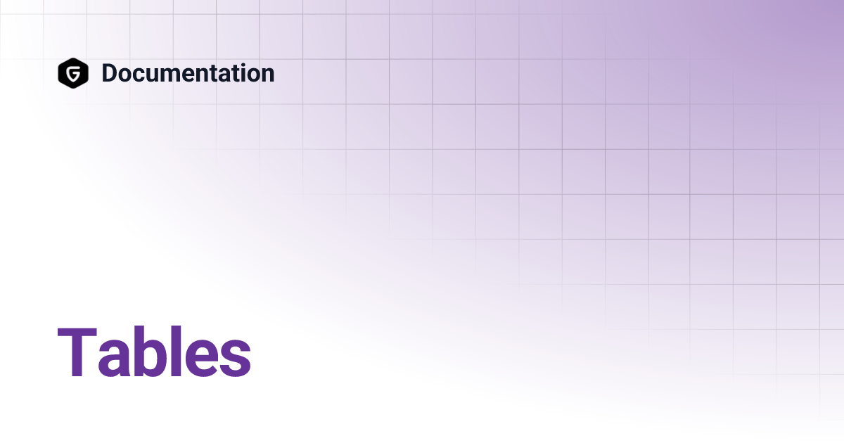 Tables | Documentation