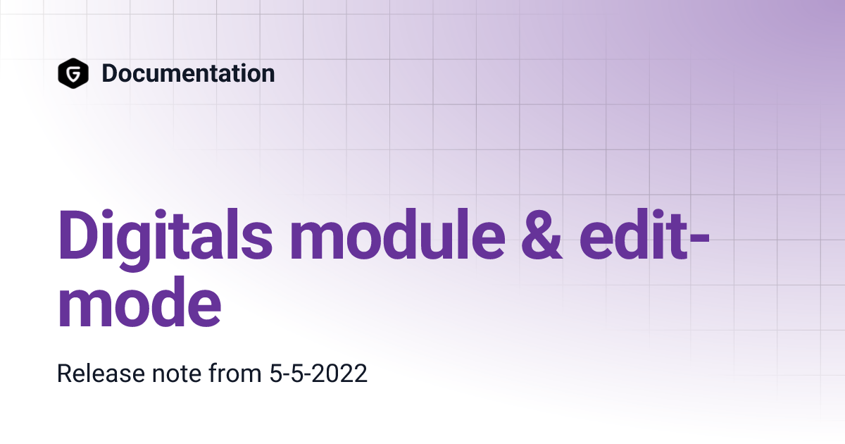 Digitals module & edit-mode | Documentation
